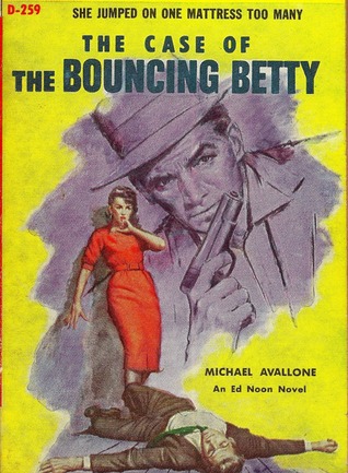 #112 – The Case Of The Bouncing Betty, Michael Avallone BOOK REVIEW ...